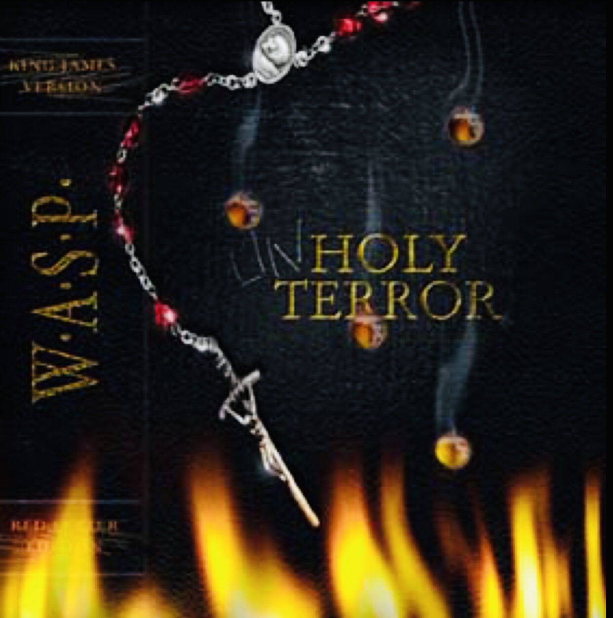 2001 – Part 2.3: W.A.S.P – Unholy Terror | destroyerofharmony