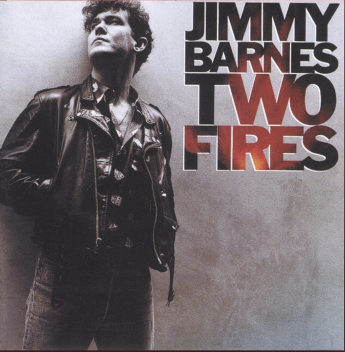 Australian Method Series: Jimmy Barnes – Two Fires | destroyerofharmony