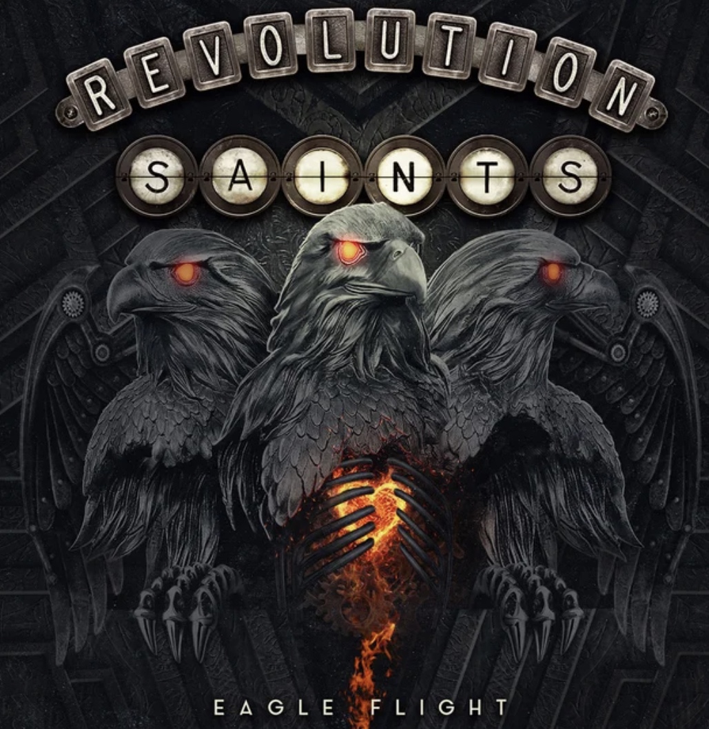 Revolution Saints – Eagle Flight | destroyerofharmony